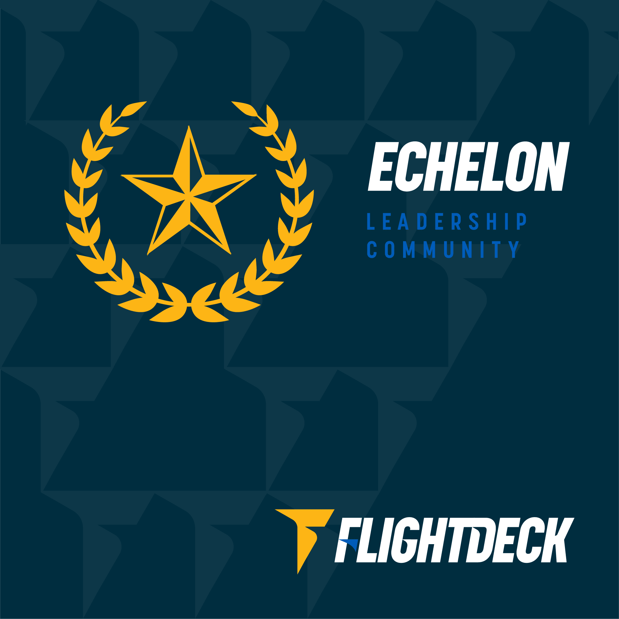 FLIGHT DECK: ECHELON